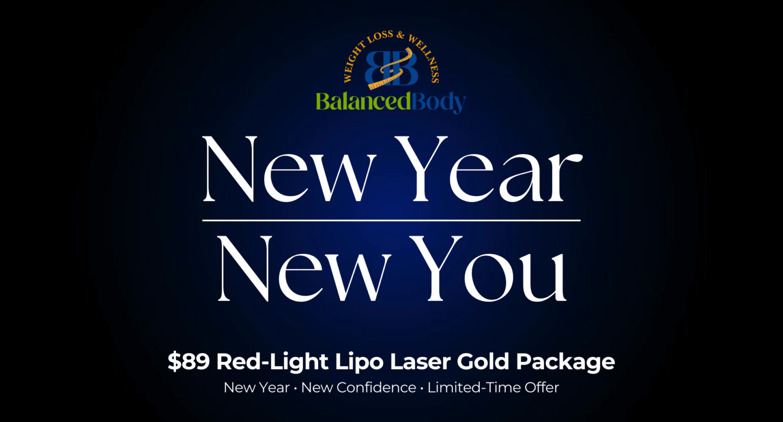 Gold Package – Red Light Lipo Laser – Balanced Body Wellness & Weight Loss
